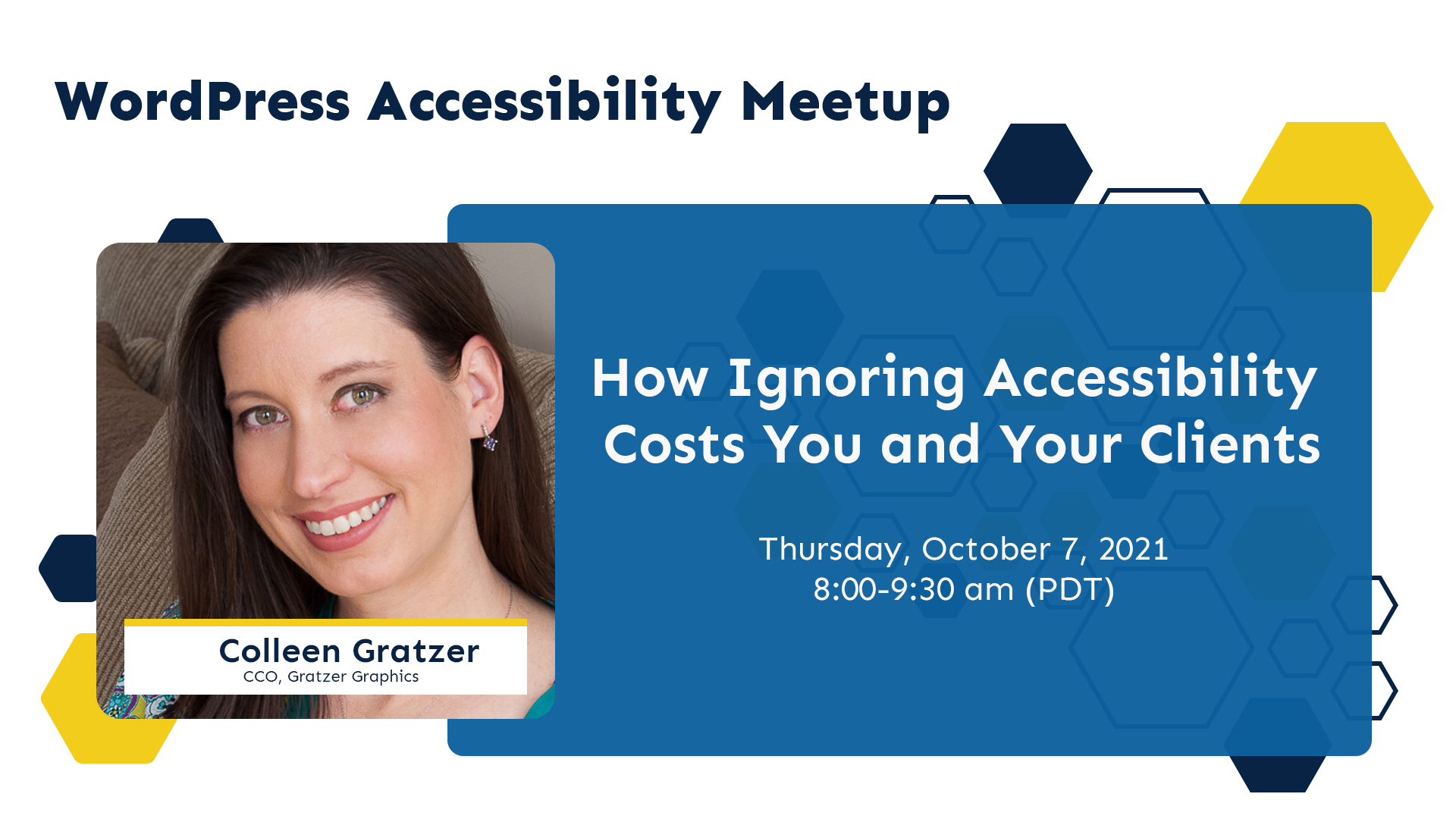 How Ignoring Accessibility Costs You And Your Clients: Colleen Gratzer ...