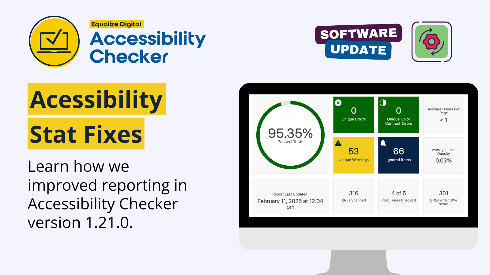 Corrected Calculations in Accessibility Checker Pro and Audit History ...