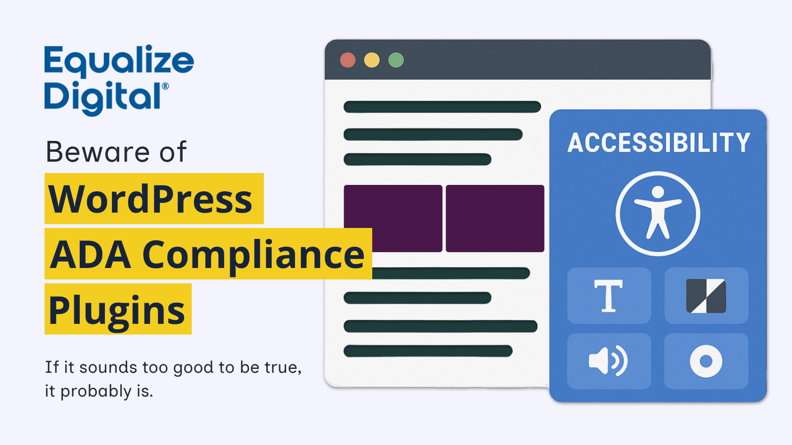 Don't Fall for the WordPress ADA Compliance Plugin Myth - Equalize Digital