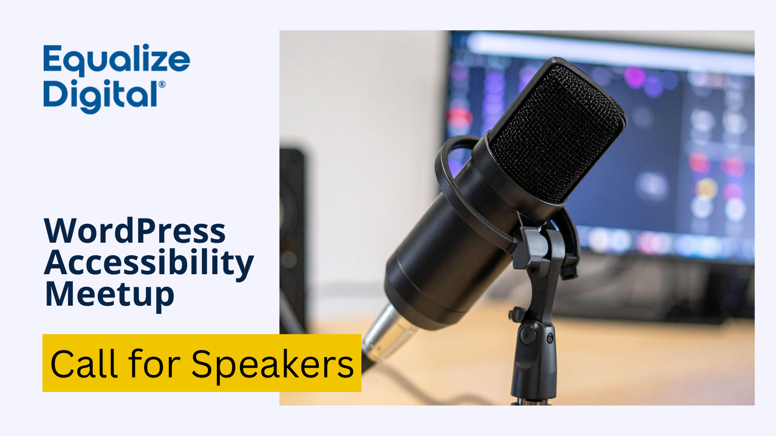 Call for Speakers: WordPress Accessibility Meetup 2026 - Equalize Digital